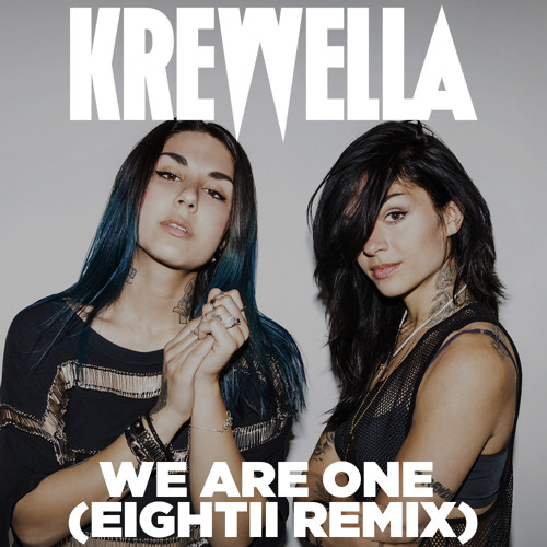 Stream Krewella - We Are One (Eightii Remix) by Eightii Music | Listen ...