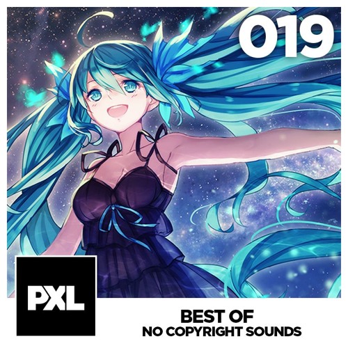 Stream Best of NCS #019 by PixelMusic | Listen online for free on ...