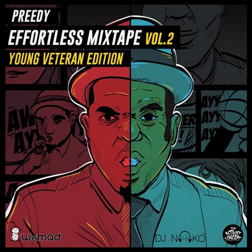 Stream Preedy - Effortless Mixtape Vol.2 [Young Veteran Edition] by ...