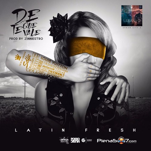 Stream Latin Fresh - De Que Te Vale by Plena507.com | Listen online for ... Stream Latin Fresh - De Que Te Vale by Plena507.com | Listen online for ...