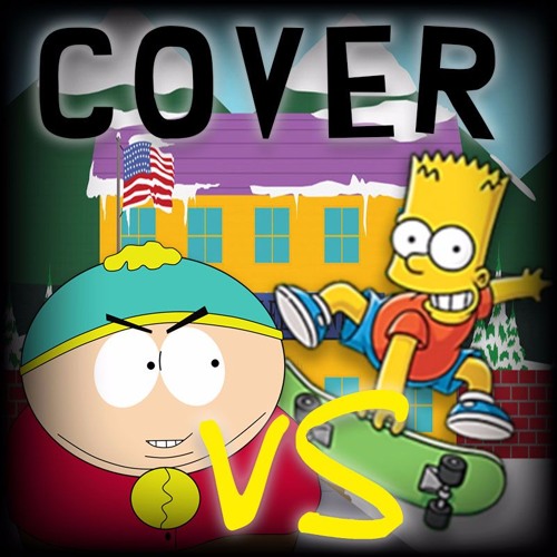 Stream Bart Simpson Vs Eric Cartman. Epic Rap Battle Covers by LAR80s ...