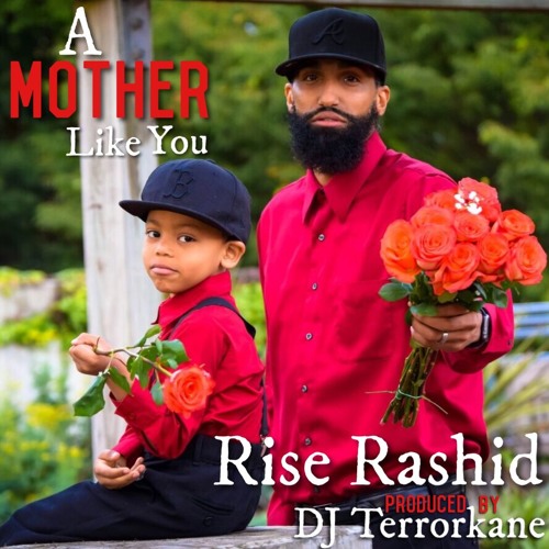 Stream A Mother Like You - Rise Rashid by Rise Rashid | Listen online ...