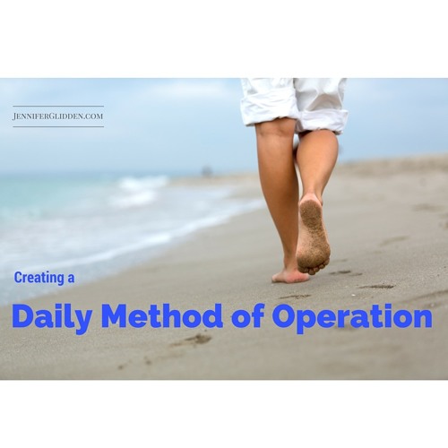 Stream episode Creating Your Daily Method Of Operation by Jennifer ...