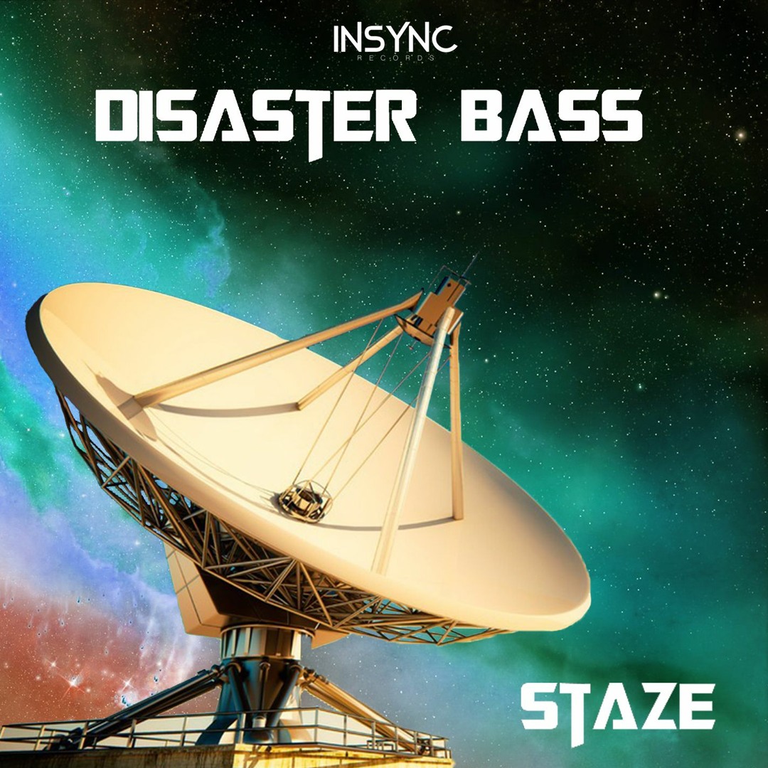 Stream Staze - Disaster Bass by InSync Records | Listen online for free ...