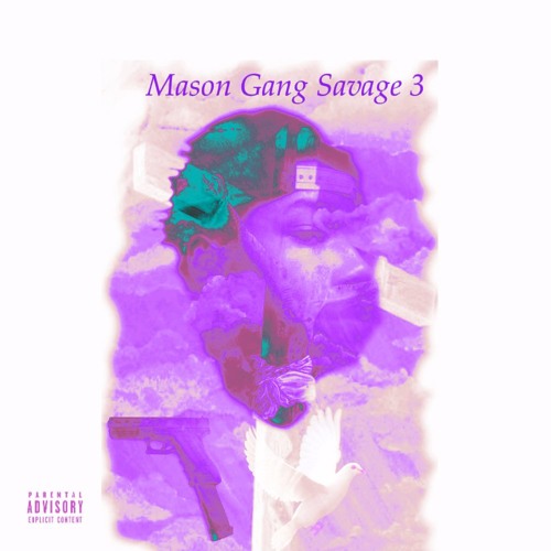 Stream Mason Gang Shad | Listen to Mason Gang Savage 3 playlist online ...