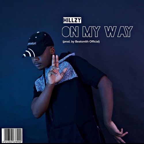Hillzy - On My Way (prod. By Beatsmith) by Hillzy | Free Listening on ...