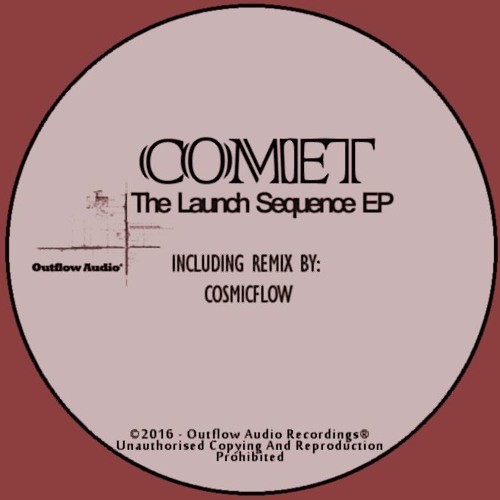 Stream Comet - The Launch Sequence (Cosmicflow Remix) by Cosmicflow_SA ...