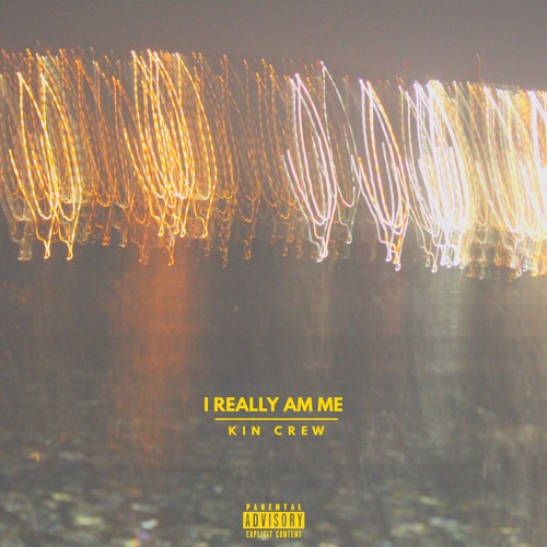 Stream 5. I Really Am Me (Prod. KinCrew) by Kin Crew | Listen online ...