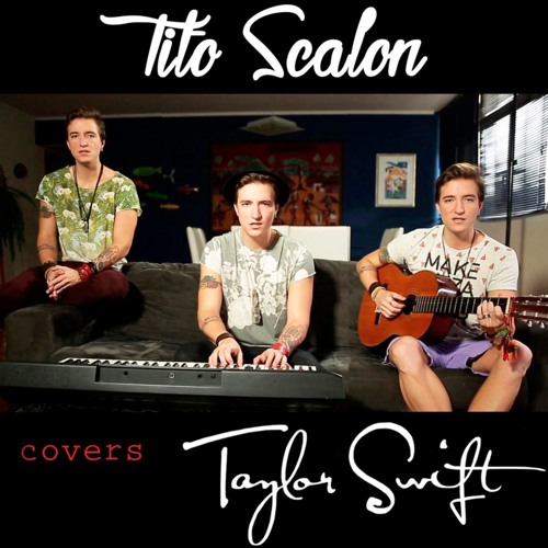 Stream Tito Scalon - Taylor Swift Mash Up by SCALON | Listen online for ...