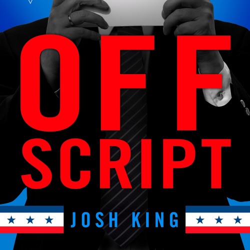 Stream OFF SCRIPT - Josh King w/Jared Rizzi by Jared Rizzi | Listen ...