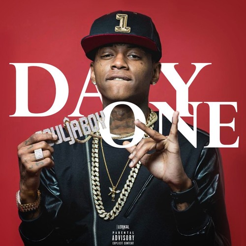 Day One by souljaboymusic | Soulja Boy | Free Listening on SoundCloud