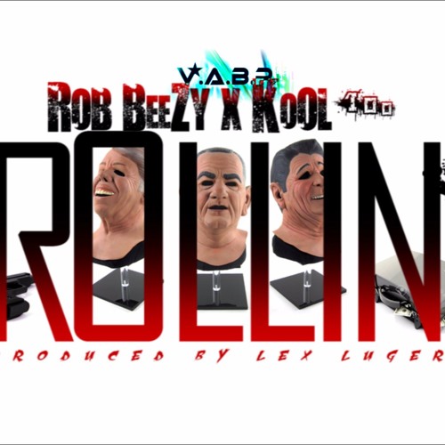 Stream "Rollin" RoB Beezy X Kool100 prod by @smokedoutluger by ...