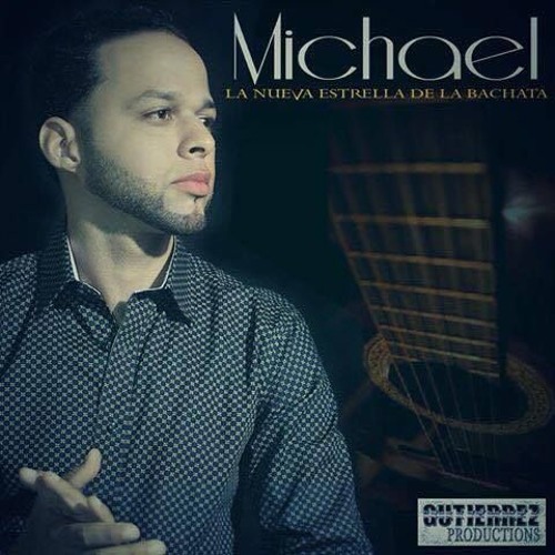 Stream Michael - Aunque Ahora Estes Con El by Sandy Ventura Cabral ...