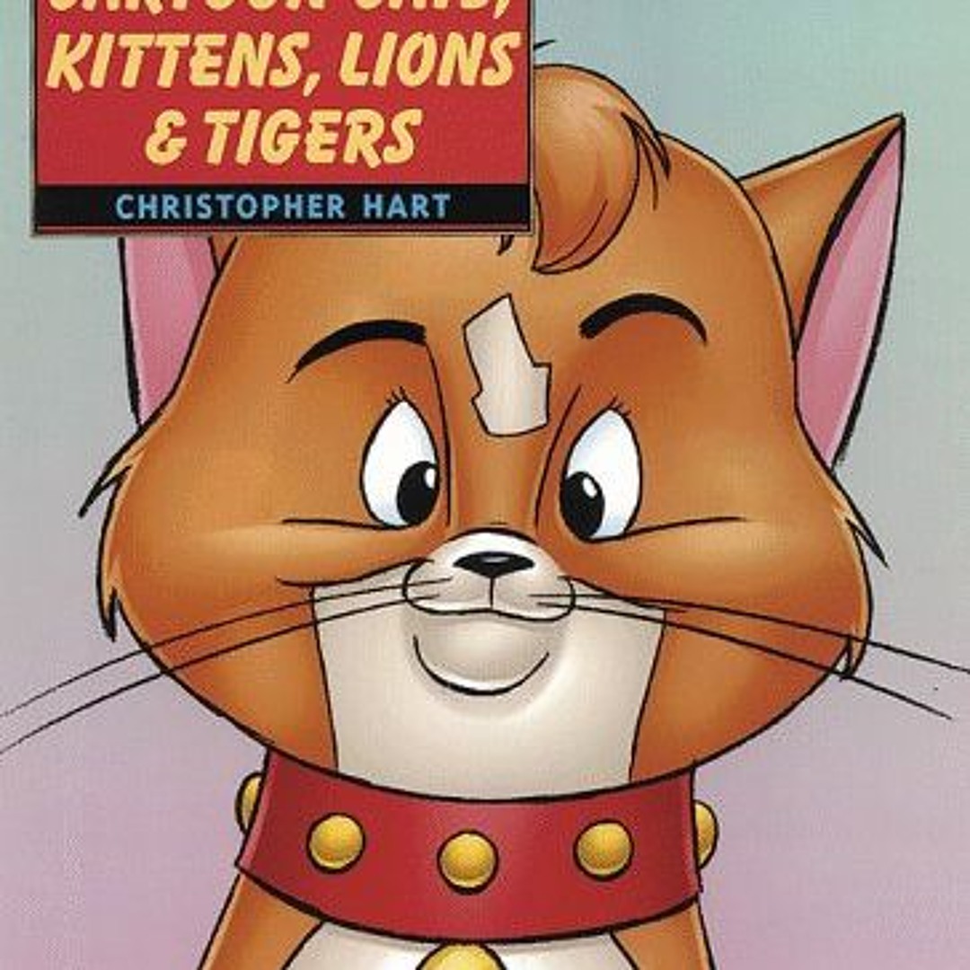 Stream How to Draw Cartoon Cats, Kittens, Lions and Tigers download pdf ...