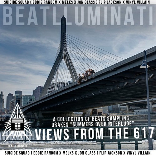Stream Glasshouse Prods | Listen to BEATLLUMINATI - Views From The 617 ...