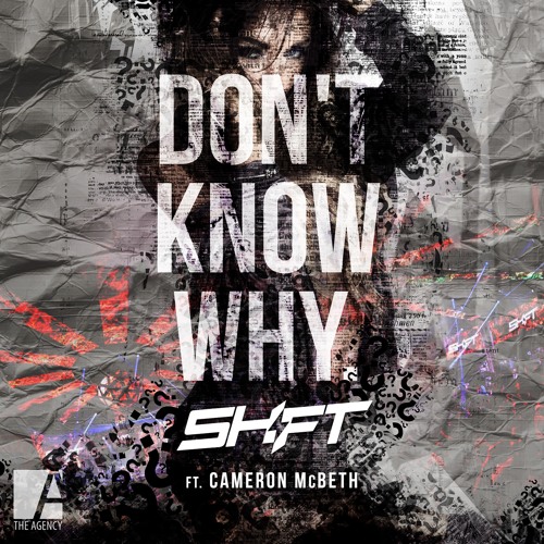 Stream SHIFT - Don't Know Why ft. Cameron McBeth (Radio Edit) by SHIFT ...