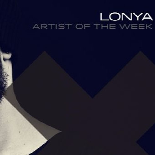 Stream Lonya Frisky Artist Of The Week April 2016 by Lonya | Listen ...