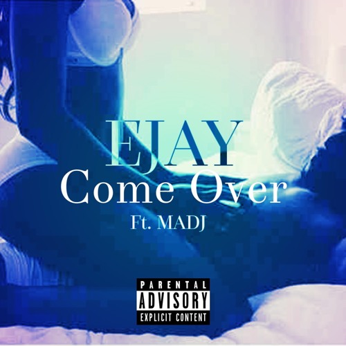 Stream EJAY- Come Over Ft Madj (DRAKE- CONTROLLA COVER) (FREE DOWNLOAD ...