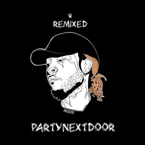 Stream PARTYNEXTDOOR ~ PND1 | Remix Edition by Drake Sessions | Listen ...