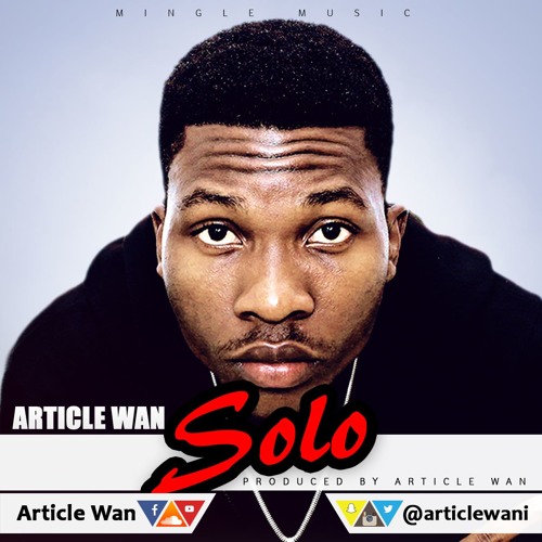 Stream Article Wan : SOLO {Prod.By Article Wan} by Article Wan | Listen ...