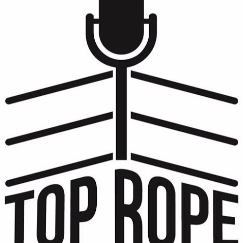 Stream episode Top Rope Review Episode 32 - Live From Motor City Comic ...