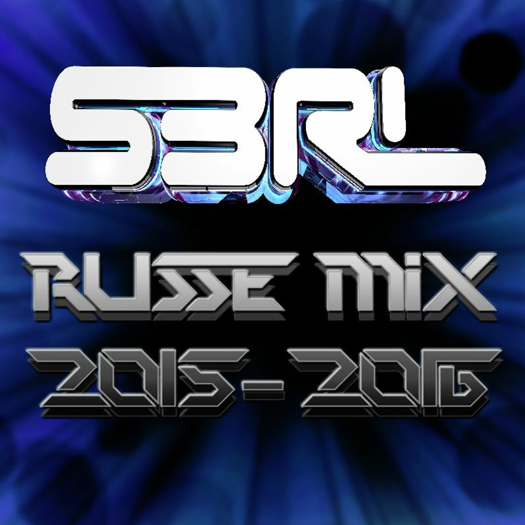 Stream S3RL Russe Mix 2015-2016 by S3RL | Listen online for free on ...