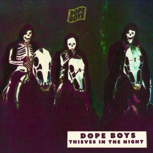 Stream **FREE DL** Dope Boys - Thieves In The Night Ft. John Holt ...