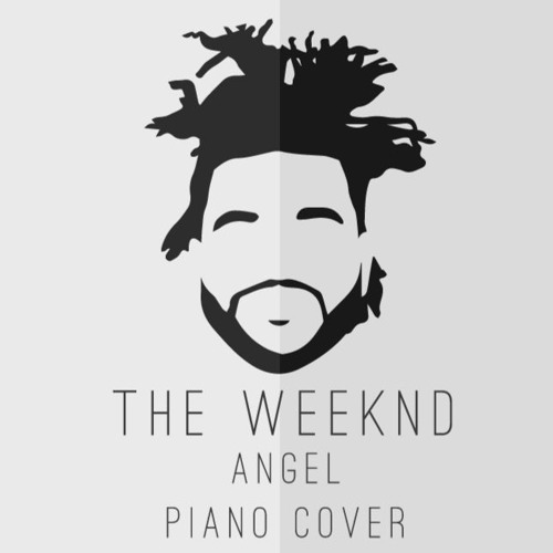 Stream Angel - The Weeknd (Piano Cover) by SamAlFard | Listen online ...