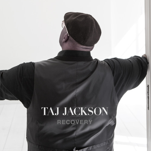 Stream Taj Jackson - Recovery by Manhattan Recordings | Listen online ...
