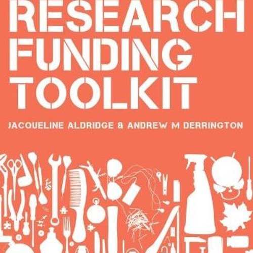 Stream The Research Funding Toolkit: How to Plan and Write Successful ...