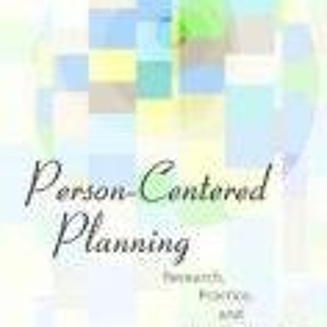 Stream Person-Centered Planning: Research, Practice, and Future ...
