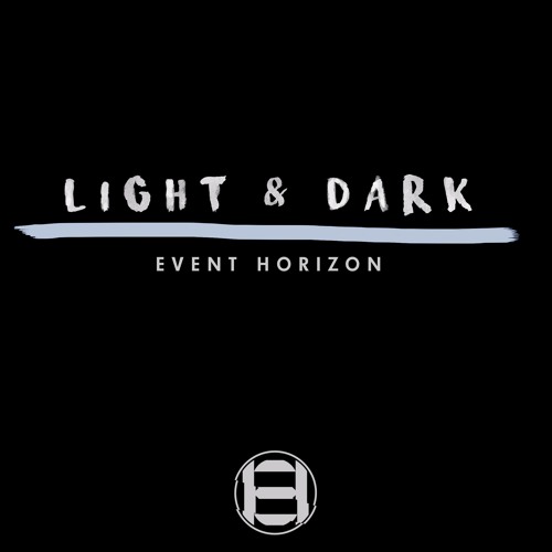 Event Horizon - Light & Dark by Event Horizon - Free download on ToneDen