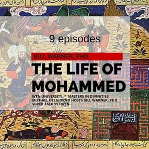 Stream Political Islam | Listen to The Life of Mohammed: The Sira in 9 ...