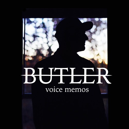 Stream Butler Listen To Voice Memos Playlist Online For Free On stream-butler-listen-to-voice-memos-playlist-online-for-free-on