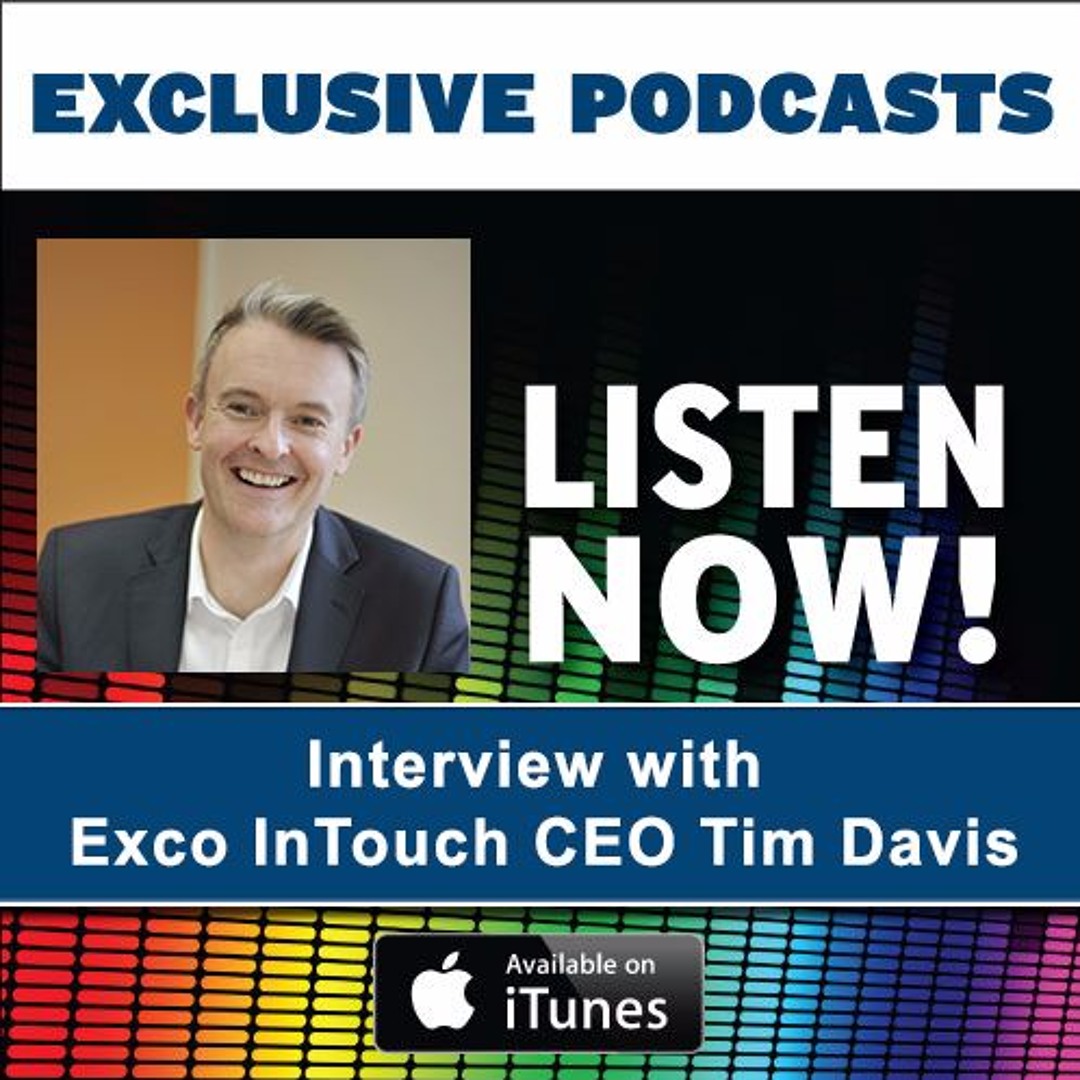 Stream episode Interview with Exco InTouch CEO Tim Davis by Citeline ...