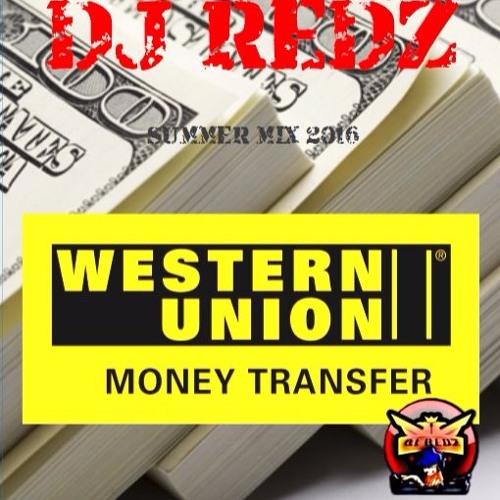 Stream DJ REDZ 2016 SUMMER MIX ( WESTERN UNION ) by DJ REDZ MUSIC ...