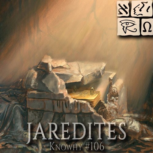 Stream What Do The Jaredites Have To Do With The Reign Of The Judges ...