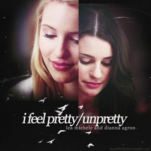 Stream Glee Cast - I Feel Pretty - Unpretty (Cover) by Bella Notte ...