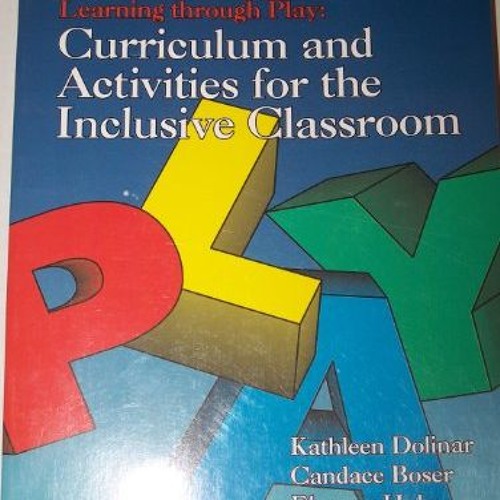 Stream Learning Through Play: Curriculum and Activities for the Inclusive Classroom download pdf ...