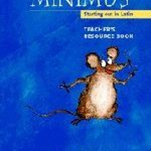 Stream Minimus Teacher s Resource Book: Starting out in Latin download ...