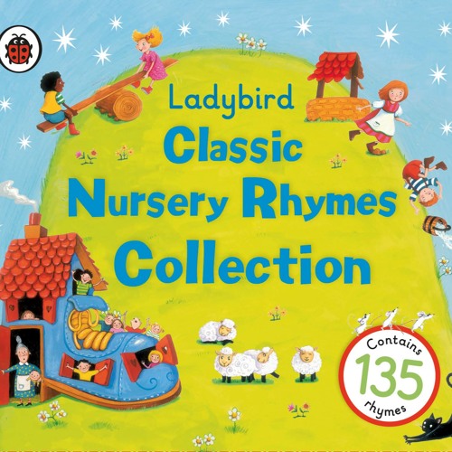 Stream episode Ladybird Classic Nursery Rhymes Collection: The Grand ...