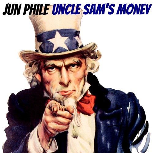 Stream Jacob Jun - Uncle Sam's Money [FREE DOWNLOAD] by Jacob Jun ...