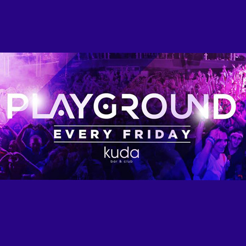 Stream Kuda York (PlayGround Fridays)Vol 1 DJ Adam Robinson by DJ Adam ...