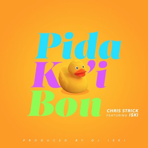 Stream Pida Ko'i Bon Ft Iski(Prod By Dj Iski) by Chris Strick | Listen ...