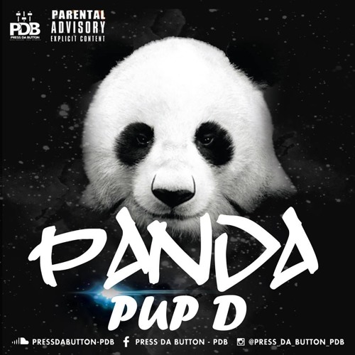 Stream Panda - Pup - D by Press Da Button (PDB) | Listen online for ...