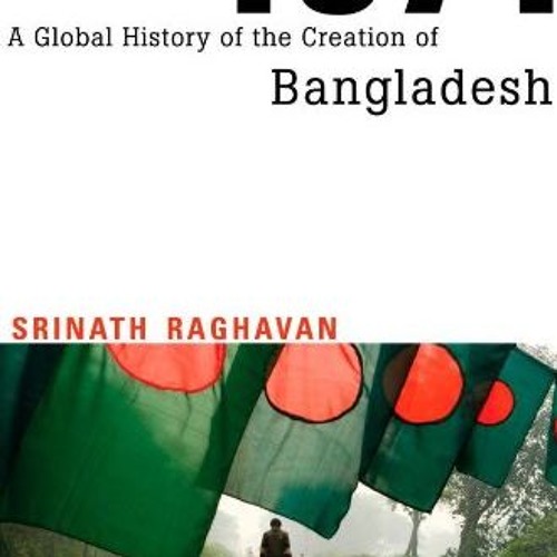 Stream 1971: A Global History of the Creation of Bangladesh download pdf from JohnSmith | Listen ...