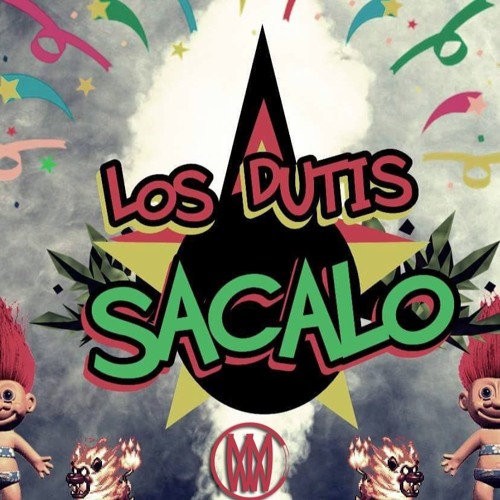 Stream Los Dutis - Sacalo [Worldwide Exclusive] by Worldwide Records ...