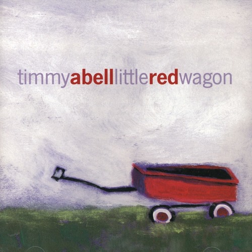 Stream Little Red Wagon by Timmy Abell | Listen online for free on ...