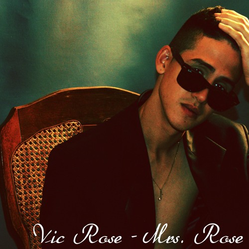 Stream Mrs. Rose (Prod. Vic Rose) by Vic Rose | Listen online for free ...