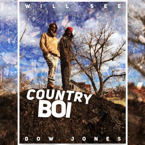 Stream Country Boi by Will See Music | Listen online for free on SoundCloud